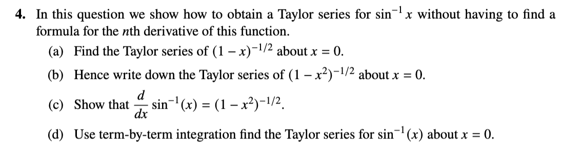 Solved 4. In this question we show how to obtain a Taylor | Chegg.com