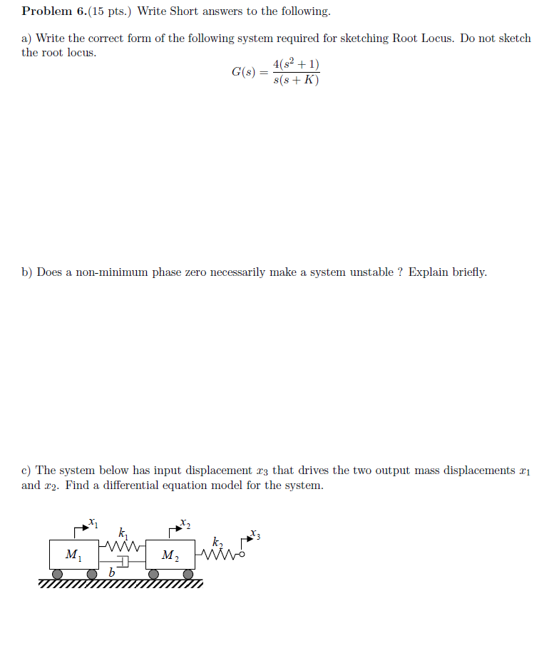 Solved Problem 6.(15 pts.) Write Short answers to the | Chegg.com