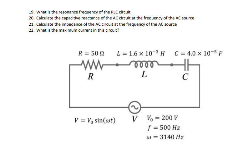 Solved 19. What is the resonance frequency of the RLC | Chegg.com