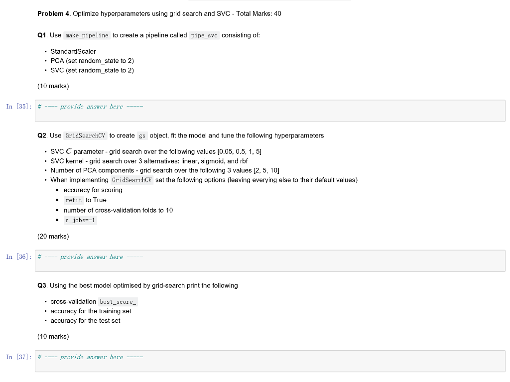Solved Problem 4. Optimize hyperparameters using grid search | Chegg.com
