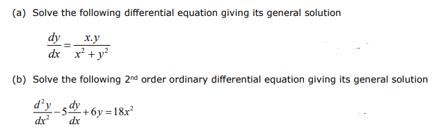 Solved (a) Solve the following differential equation giving | Chegg.com