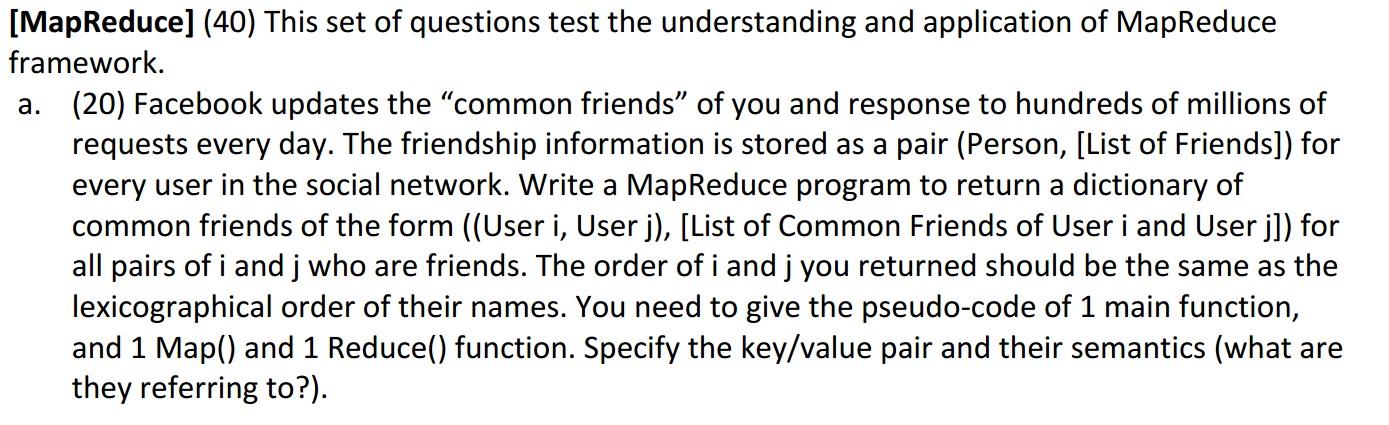 [MapReduce] (40) This set of questions test the | Chegg.com