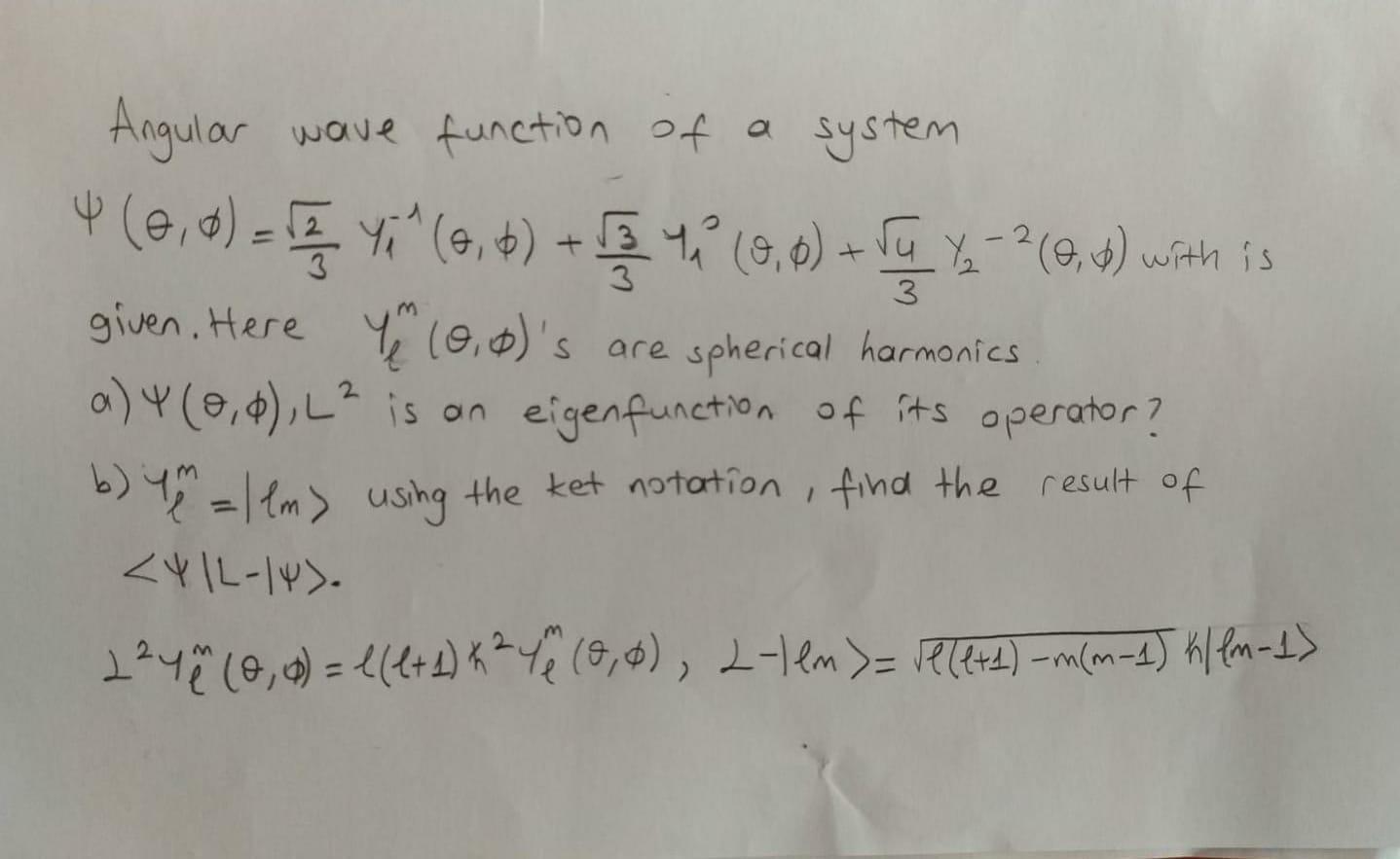 Solved Angular wave function of a system 4 (0,0) = Ya (8,6) | Chegg.com