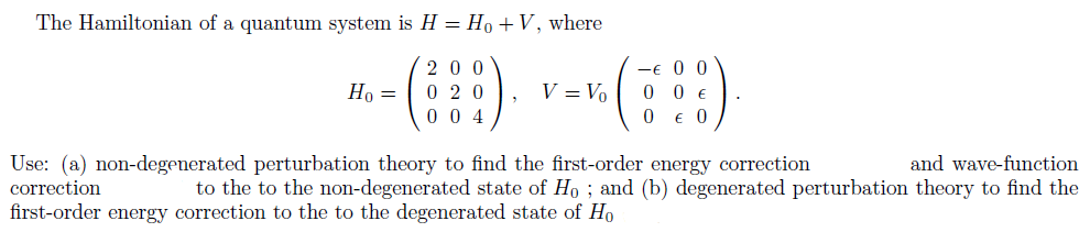 Solved Quantum Mechanics Perturbation Theory Please show | Chegg.com