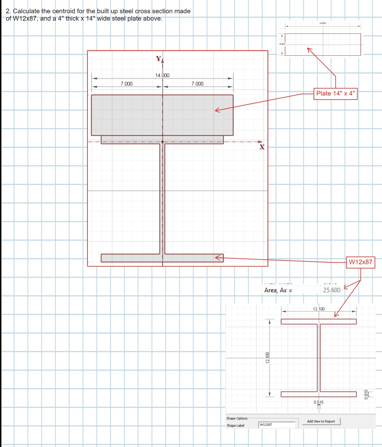 Solved Calculate the centroid for the built up steel cross | Chegg.com