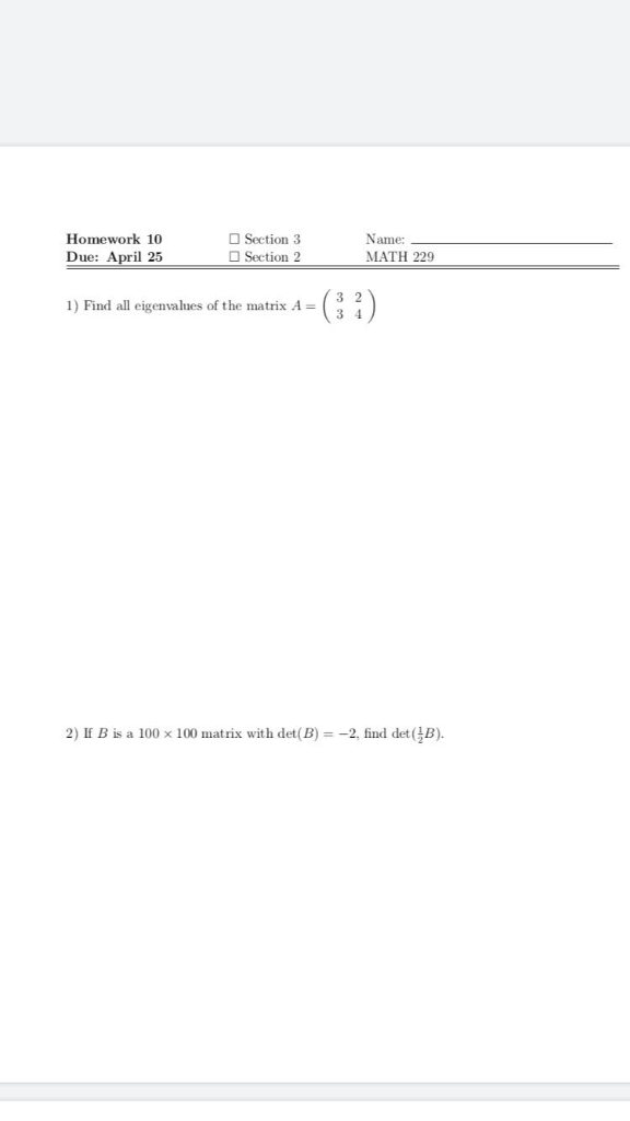 Solved Homework 10 Due: April 25 Name: MATH 229 Section 3 | Chegg.com