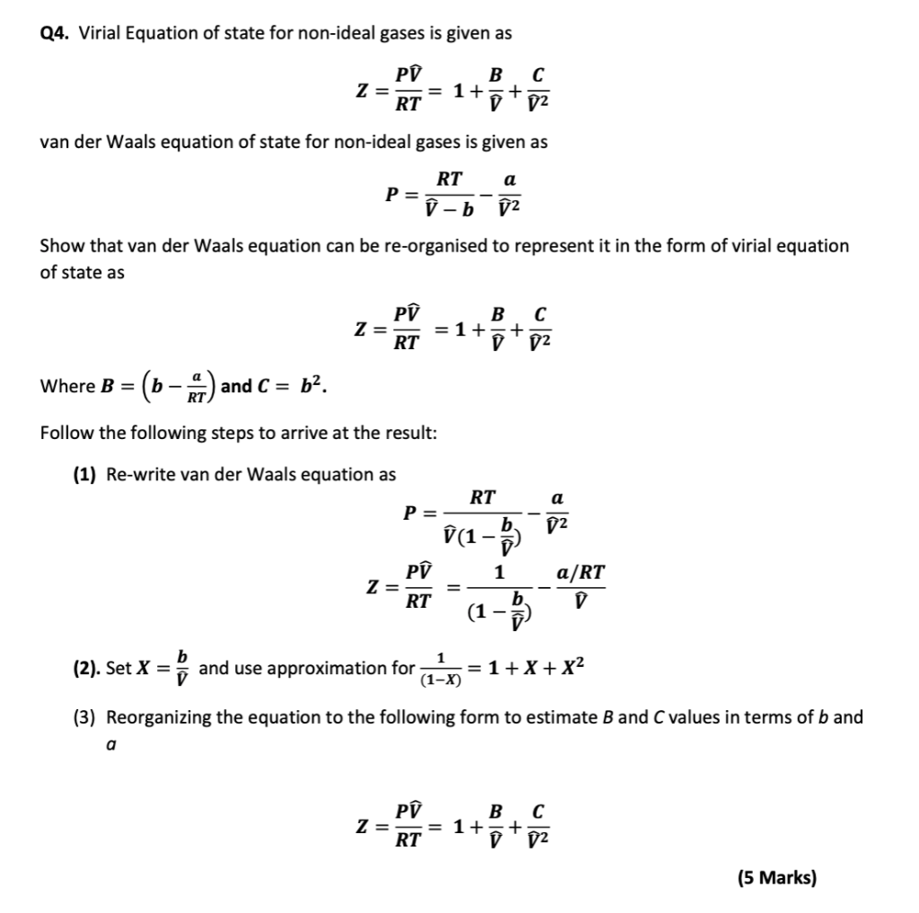 Solved Q4. Virial Equation of state for non-ideal gases is | Chegg.com