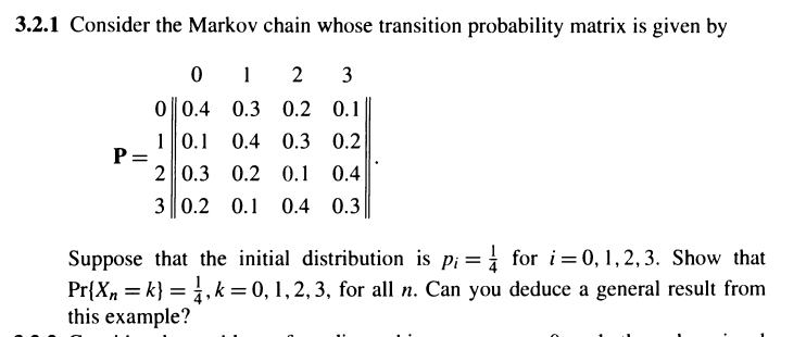 Solved 3.2.1 Consider the Markov chain whose transition | Chegg.com