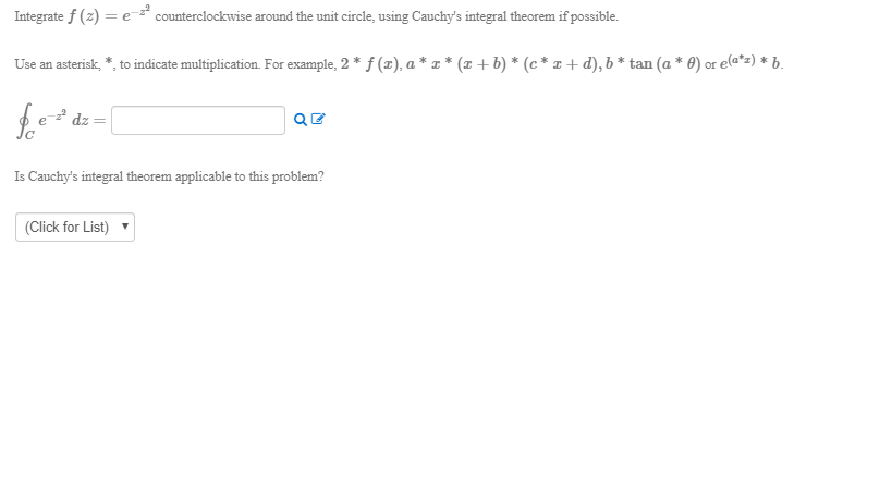 Solved Integrate f (2) = e- counterclockwise around the unit | Chegg.com