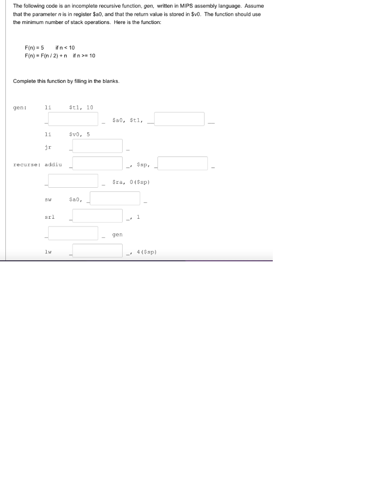 Solved The following code is an incomplete recursive | Chegg.com