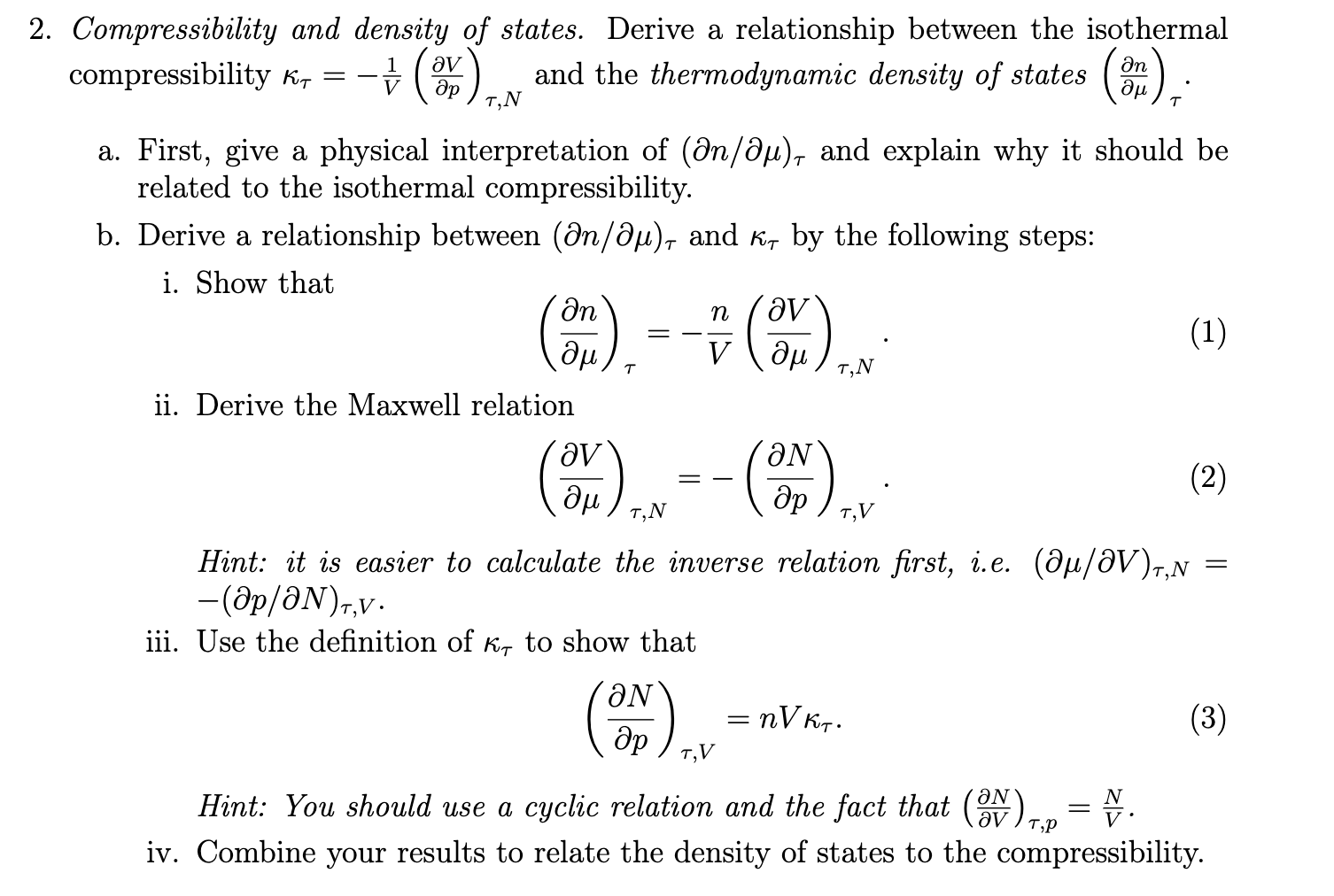 Compressibility and density of states. Derive a | Chegg.com