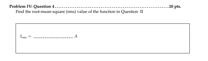Solved v(t)v=100sin(500t+30∘)Problem IV: Question 4 .20 pts. | Chegg.com