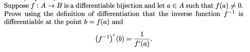 Solved Suppose f:A→B is a differentiable bijection and let | Chegg.com