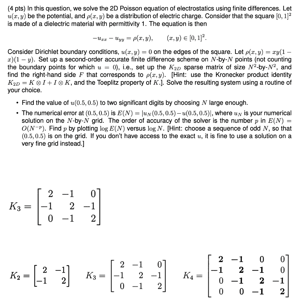 (4 pts) In this question, we solve the 2D Poisson | Chegg.com