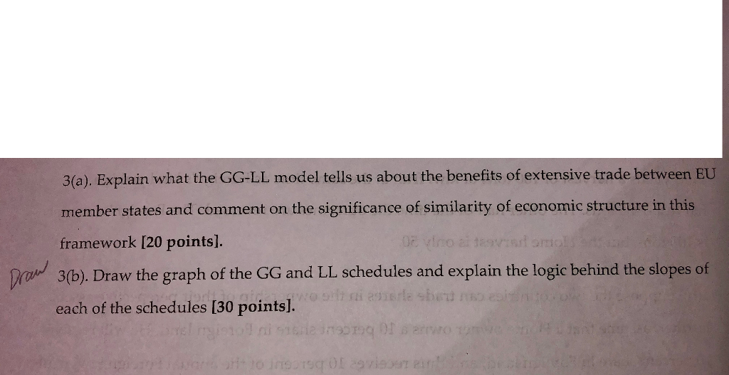 3(a). Explain what the GG-LL model tells us about the | Chegg.com
