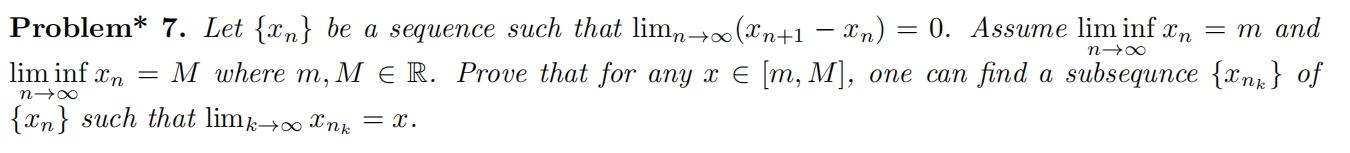 Solved Problem* 7. ﻿Let {xn} ﻿be a sequence such that | Chegg.com