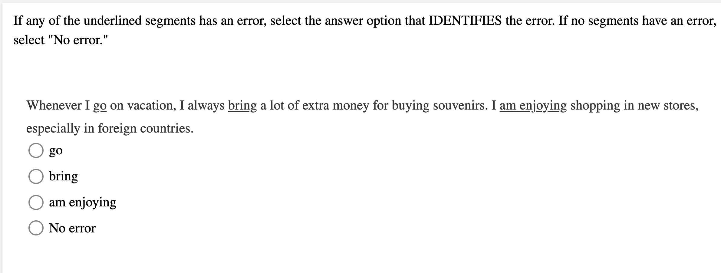 Solved If the underlined segment has an error, select the | Chegg.com