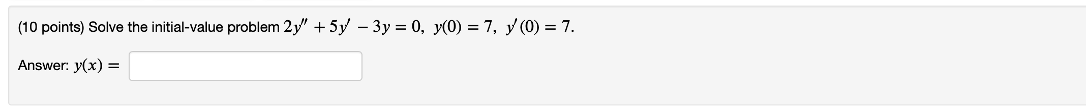Solved (10 points) Solve the initial-value problem | Chegg.com Solved (10 points) Solve the initial-value problem | Chegg.com