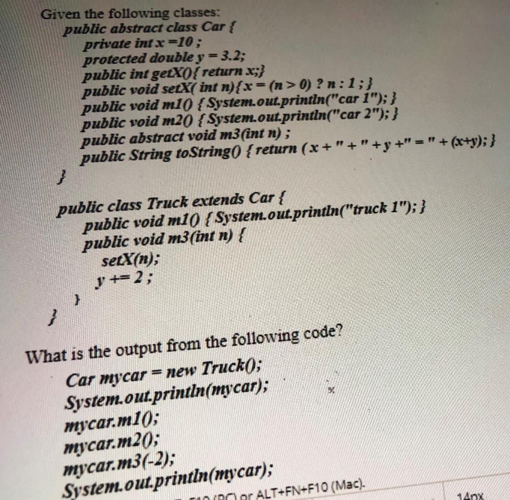 Solved Given the following classes: public abstract class | Chegg.com