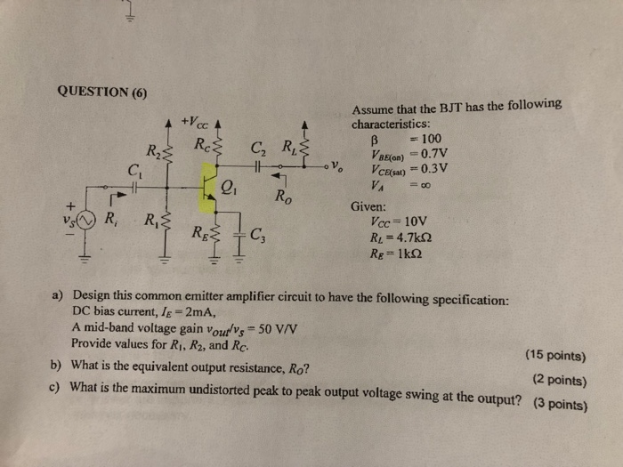 Solved QUESTION (6) Assume that the BJT has the following | Chegg.com