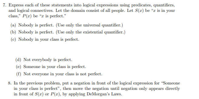 Solved 7. Express each of these statements into logical | Chegg.com