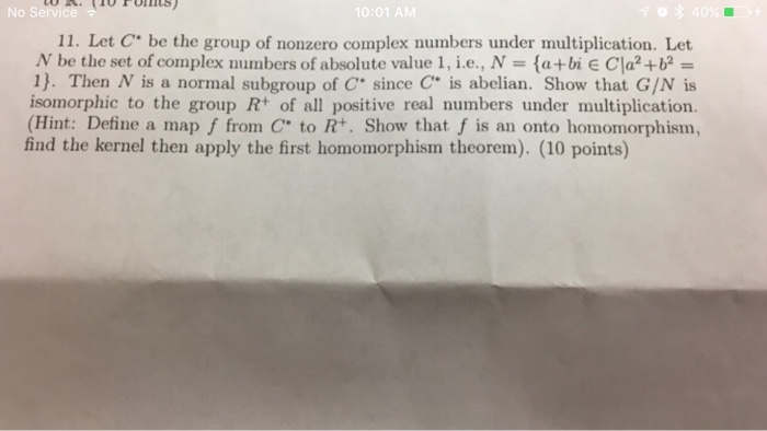 Solved Let C' be the group of nonzero complex numbers under | Chegg.com