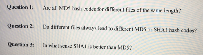 Solved Question 1 Are All Mds Hash Codes For Different 