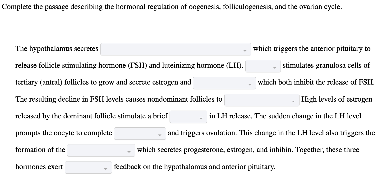 Solved Complete the passage describing the hormonal | Chegg.com