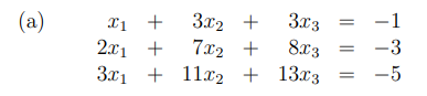 Solved Use Gaussian elimination with back substitution to | Chegg.com