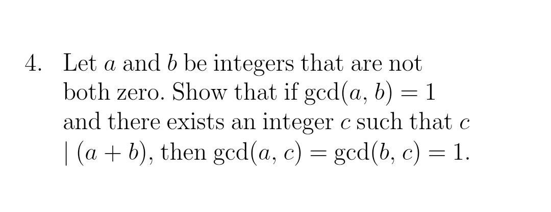 Solved 4. Let a and b be integers that are not both zero. | Chegg.com