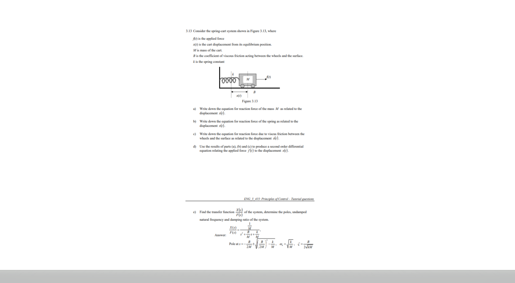 Solved 3.13 Consider the spring-cart system shown in Figure | Chegg.com