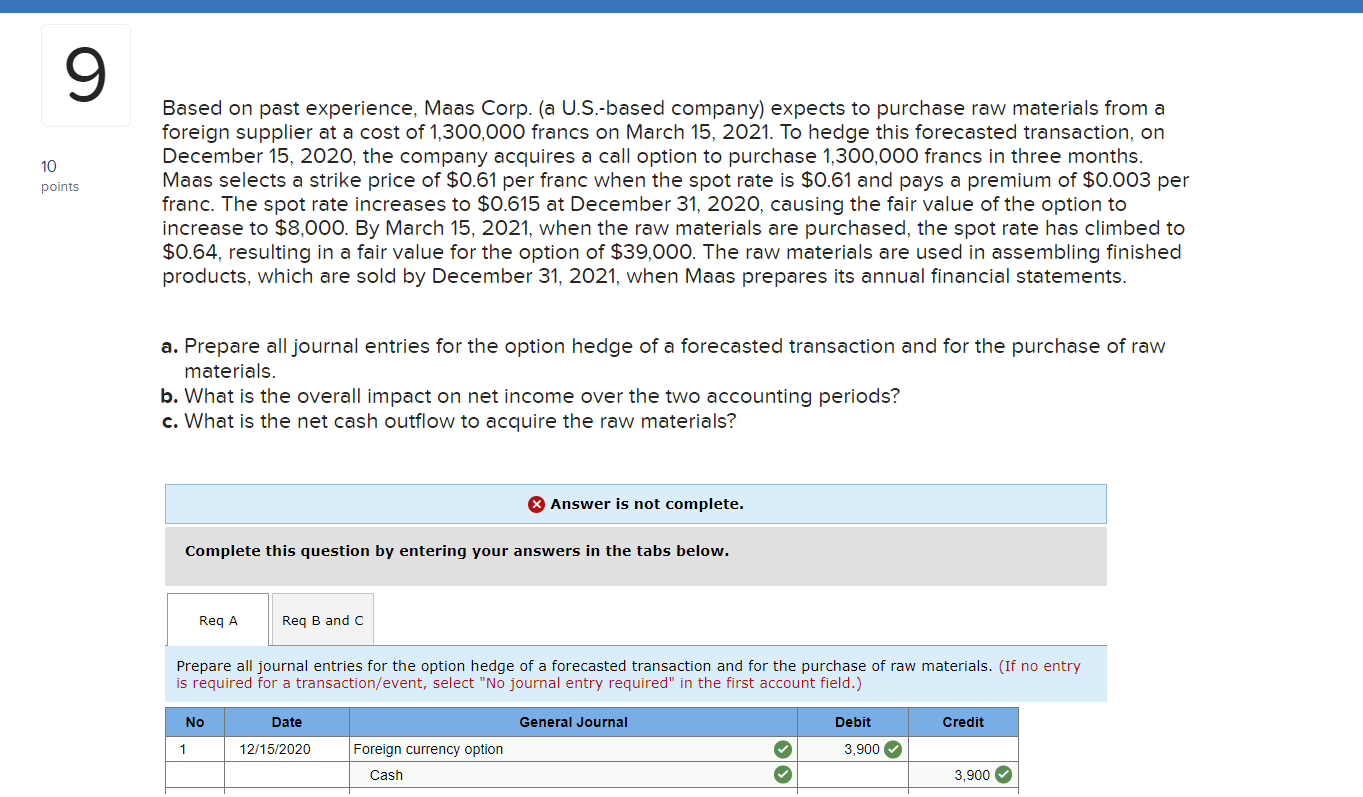 Solved Based on past experience, Maas Corp. (a U.S.-based | Chegg.com