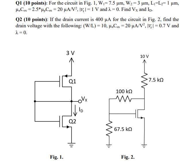 Solved Q1 (10 points): For the circuit in Fig. 1, W₁= 7.5 | Chegg.com