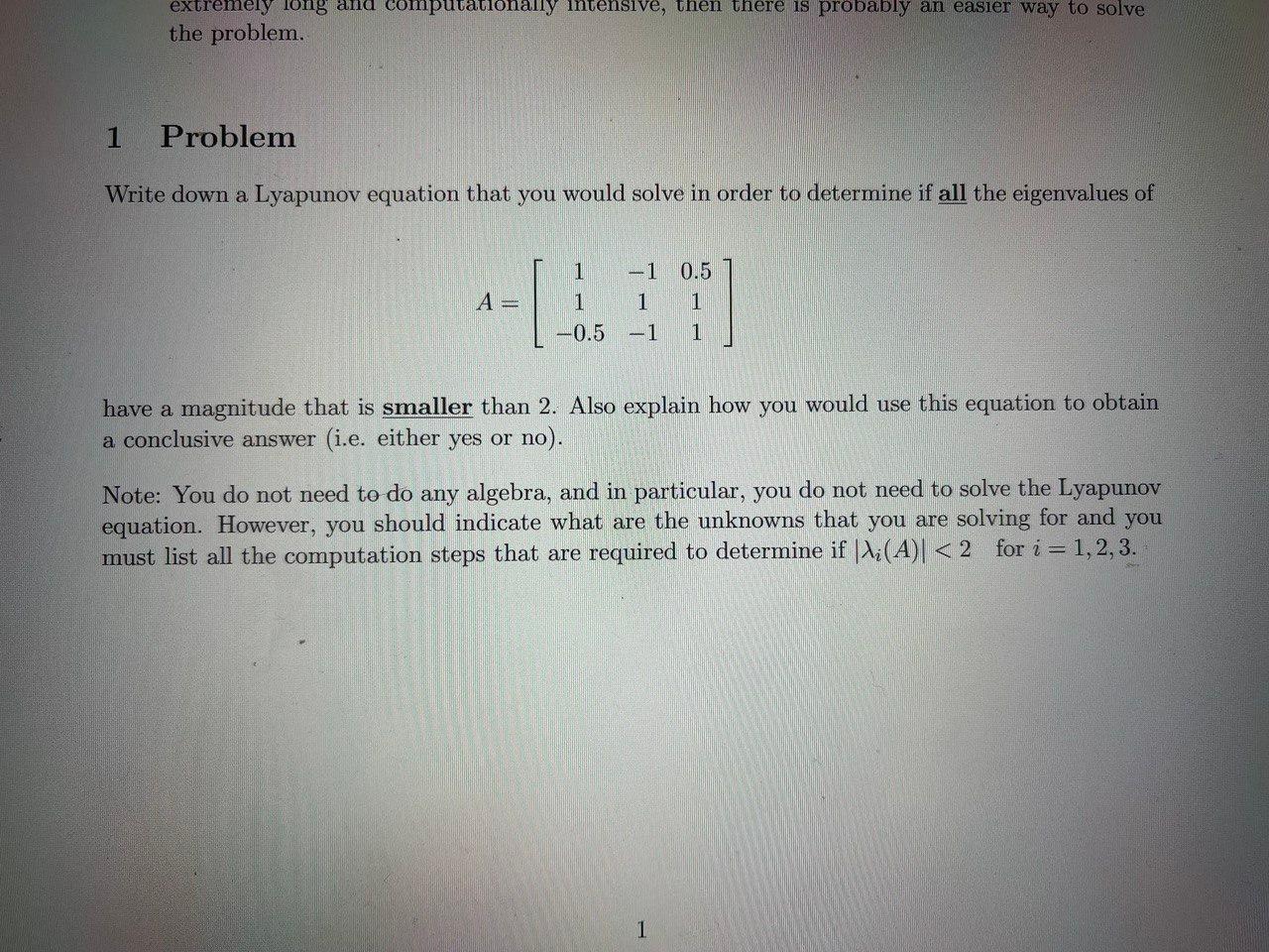 Solved 1 Problem Write down a Lyapunov equation that you | Chegg.com