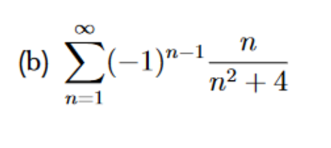 Solved ∑n=1∞(−1)n−1n2+4n | Chegg.com