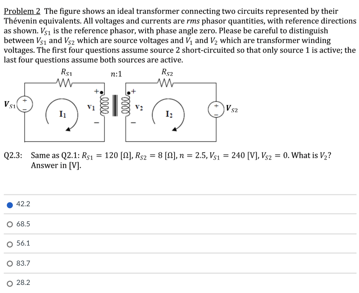 Solved Problem 2 The figure shows an ideal transformer | Chegg.com