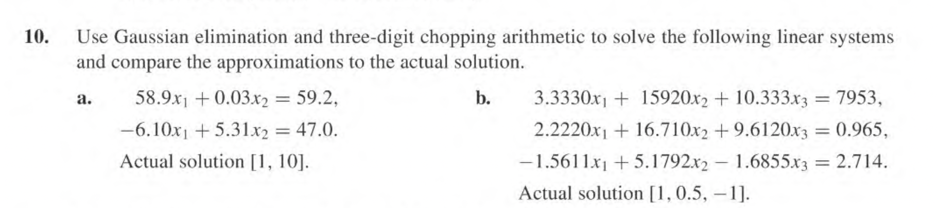 Solved 10. a. Use Gaussian elimination and three-digit | Chegg.com