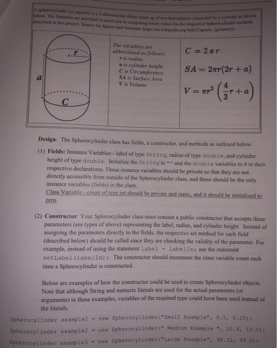 Solved . Spherocylinder.java ents: Create a Spherocylinder | Chegg.com