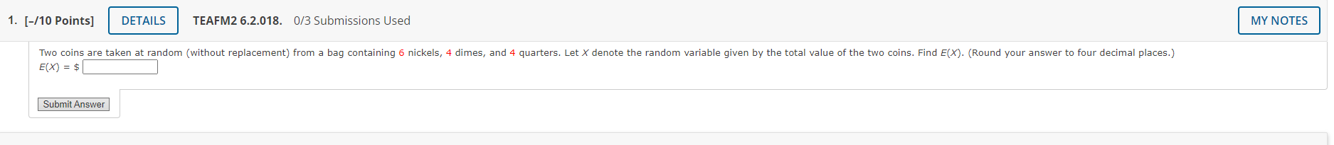 Points]TEAFM2 6.2.018. 0/3 ﻿Submissions UsedE(x)=$ | Chegg.com