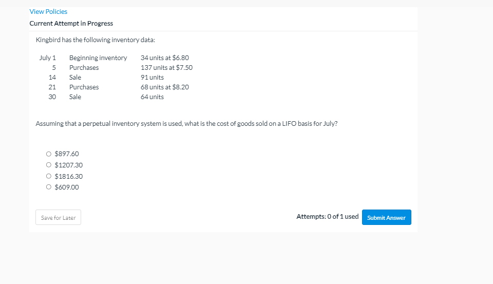 Solved View Policies Current Attempt in Progress Kingbird | Chegg.com