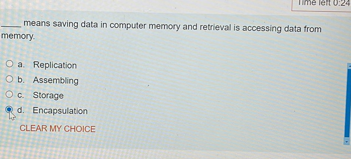Solved means saving data in computer memory and retrieval is | Chegg.com