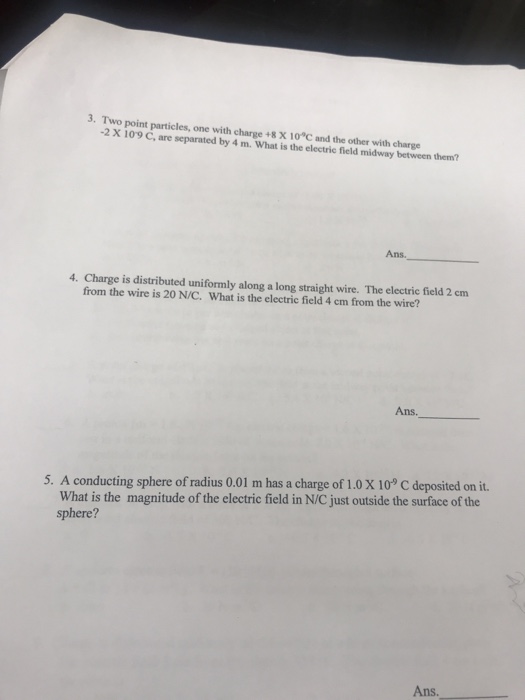 Solved 3. Two point particles, one with charge 4 8 X 10"C | Chegg.com