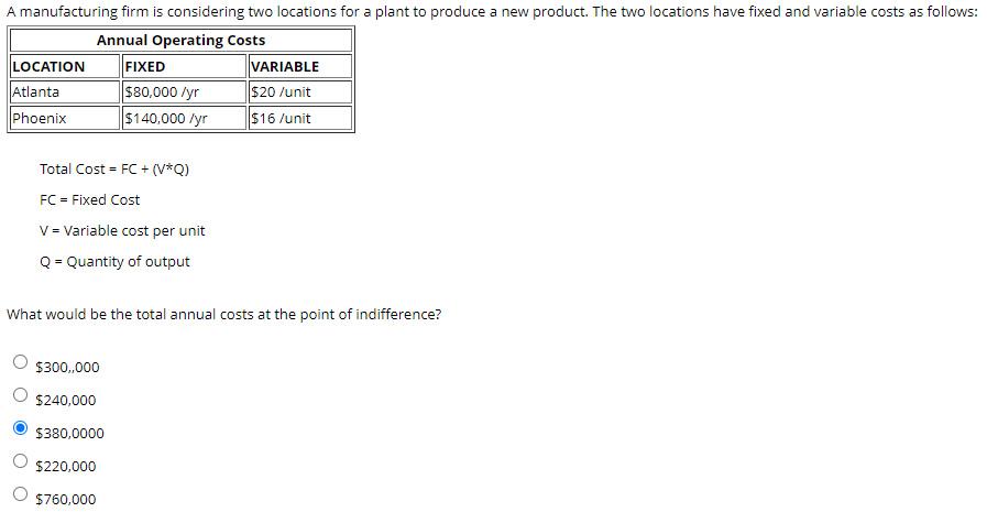 Solved A manufacturing firm is considering two locations for | Chegg.com