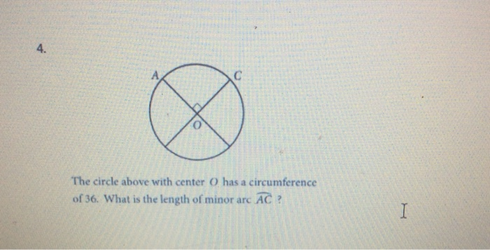 Solved 4. The circle above with center O has a circumference | Chegg.com