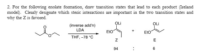 Solved 2. For the following enolate formation, draw | Chegg.com