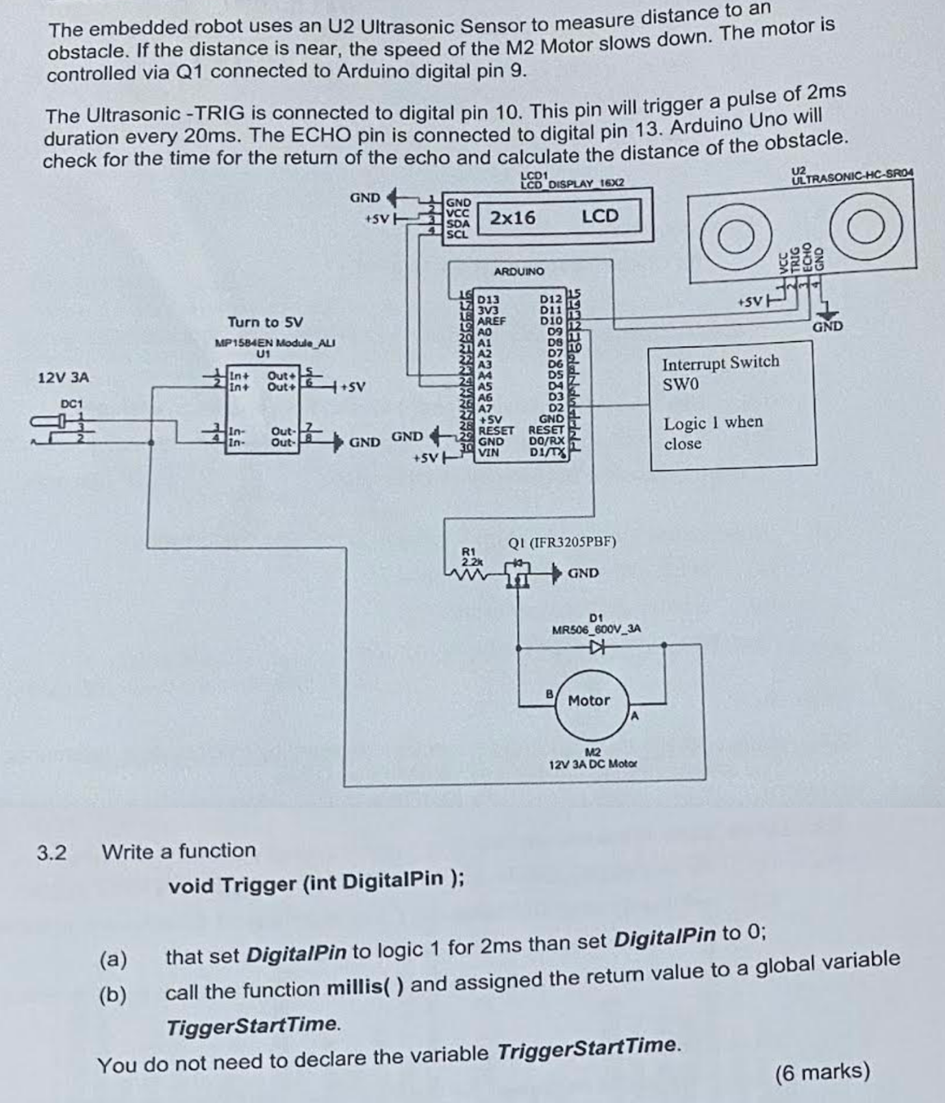 Solved 3.2 ﻿Write a function void Trigger (int DigitalPin ); | Chegg.com