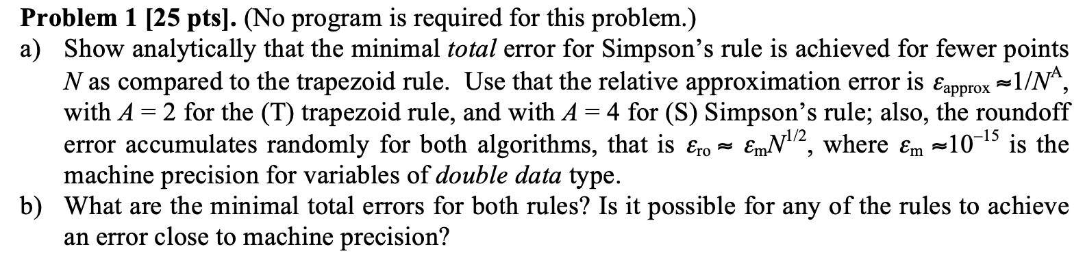 Solved Problem 1 [25 pts]. (No program is required for this | Chegg.com