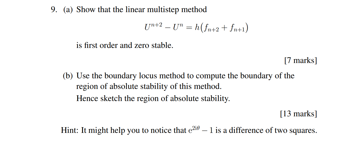 Solved 9 A Show That The Linear Multistep Method