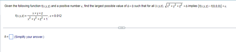 Solved Given the following function f(x,y,z) and a positive | Chegg.com