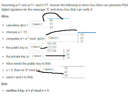 Solved Assuming p=7 and q=11, and n=77. Answer the following | Chegg.com